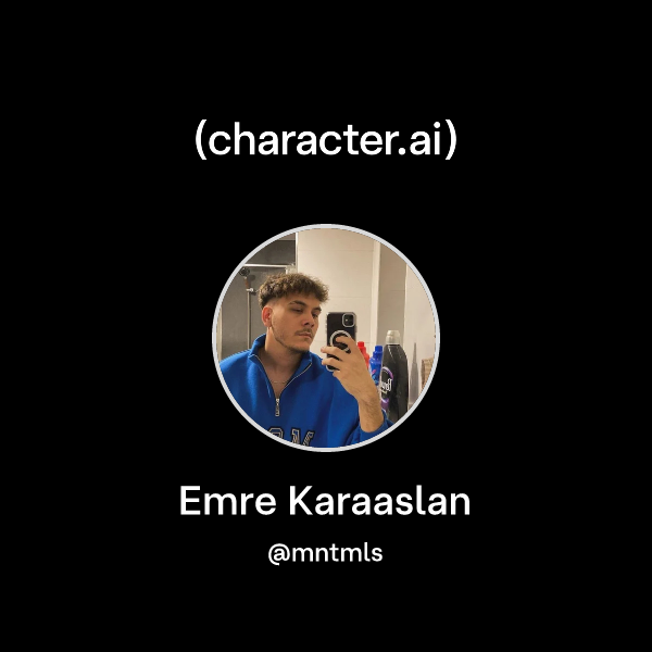 Chat with Emre Karaaslan | character.ai | AI Chat, Reimagined–Your ...