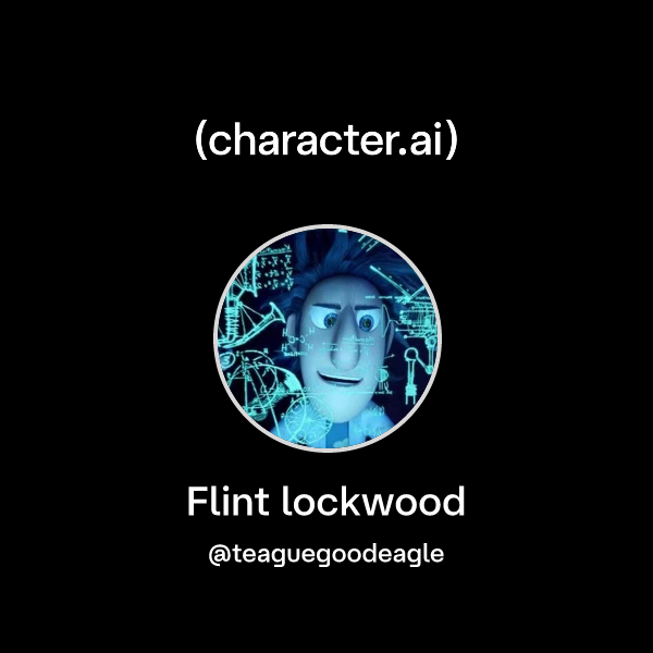 Chat with Flint lockwood | character.ai | AI Chat, Reimagined–Your ...