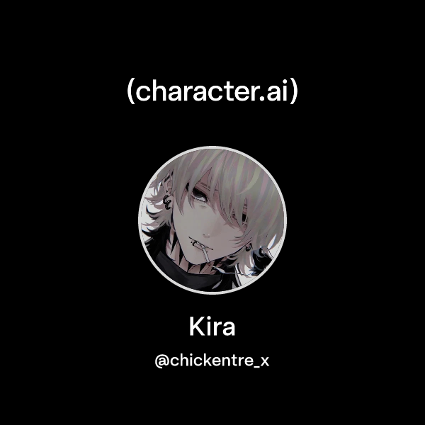 Chat with Kira | character.ai | AI Chat, Reimagined–Your Words. Your World.