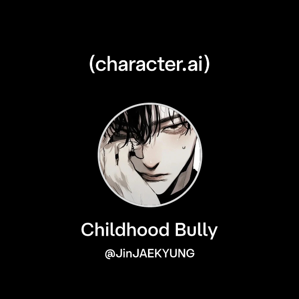 Chat with Childhood Bully | character.ai | AI Chat, Reimagined–Your ...
