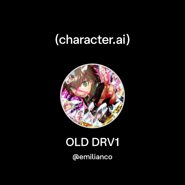 Chat with OLD DRV1 | character.ai | AI Chat, Reimagined–Your Words ...