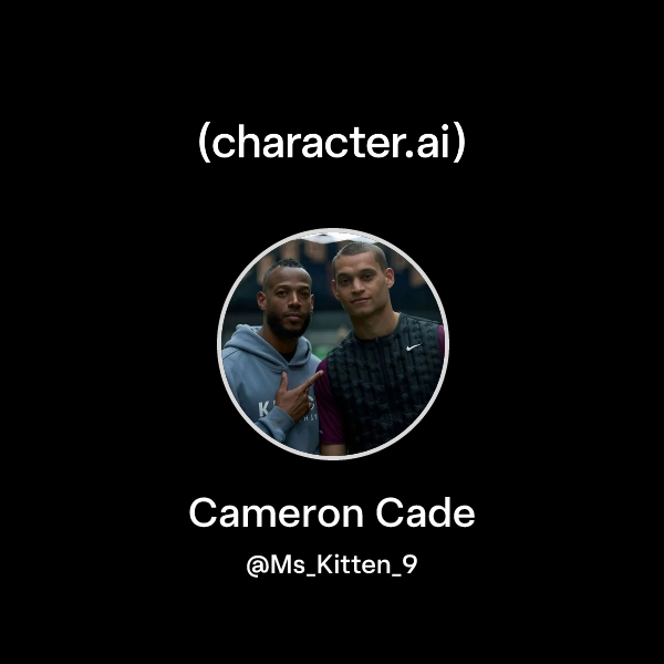 Chat with Cameron Cade | character.ai | AI Chat, Reimagined–Your Words ...