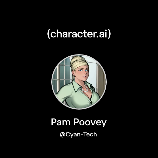 Chat with Pam Poovey | character.ai | AI Chat, Reimagined–Your Words ...