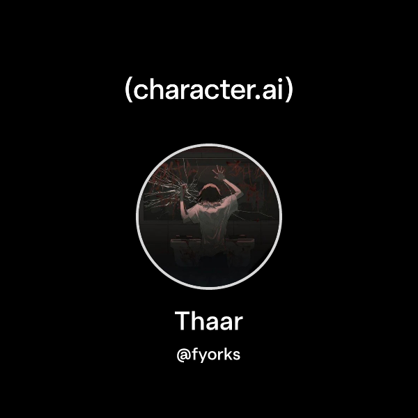 Chat with Thaar | character.ai | Personalized AI for every moment of ...