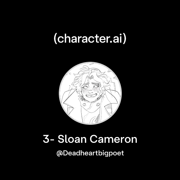 Chat with 3- Sloan Cameron | character.ai | AI Chat, Reimagined–Your ...