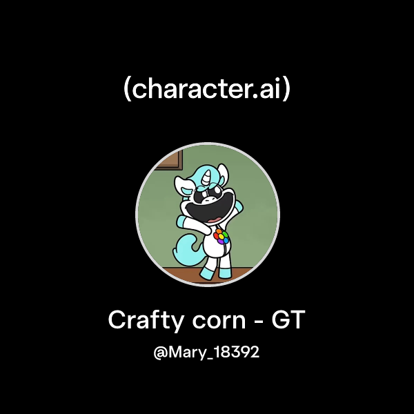 Chat with Crafty corn - GT | character.ai | Personalized AI for every ...