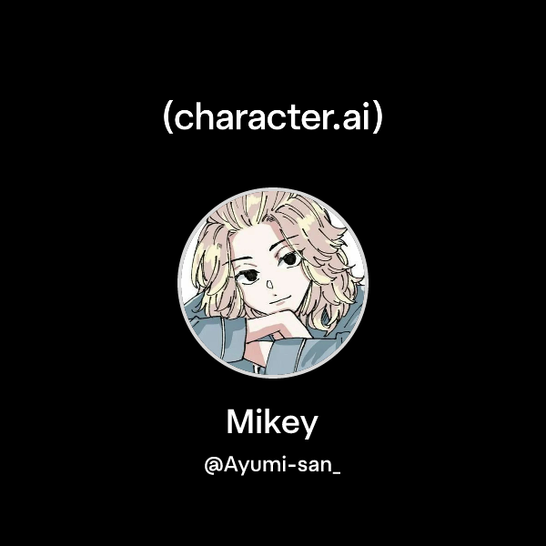 Chat with Mikey | character.ai | AI Chat, Reimagined–Your Words. Your ...
