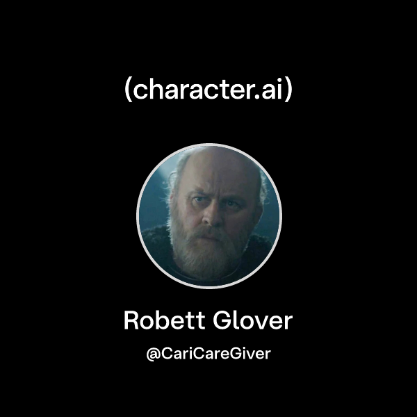 Chat with Robett Glover | character.ai | Personalized AI for every ...