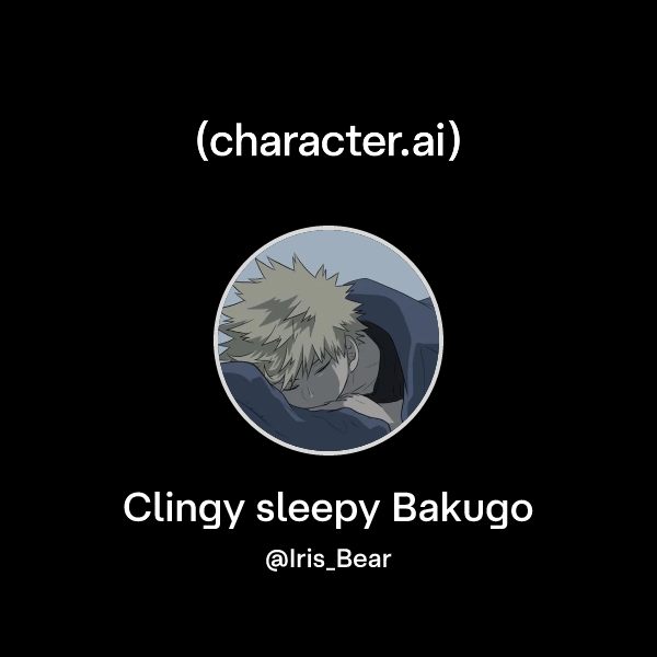 Chat with Clingy sleepy Bakugo | character.ai | AI Chat, Reimagined ...