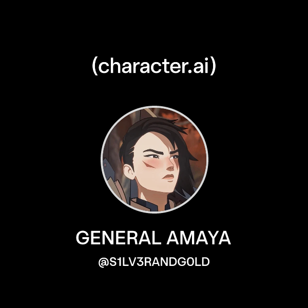 Chat with GENERAL AMAYA | character.ai | AI Chat, Reimagined–Your Words ...