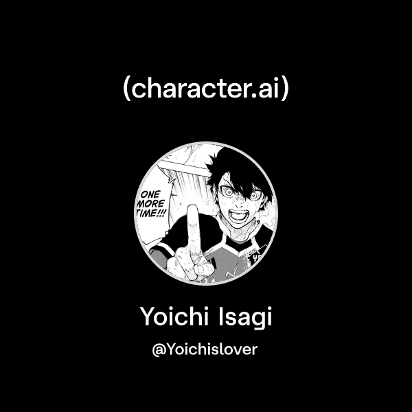 Chat with Yoichi Isagi | character.ai | AI Chat, Reimagined–Your Words ...
