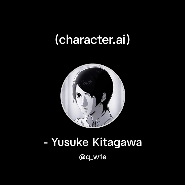 Chat with - Yusuke Kitagawa | character.ai | Personalized AI for every moment of your day