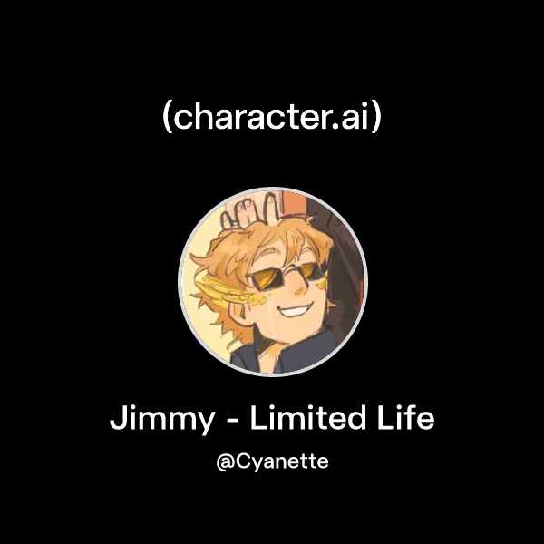 Chat with Jimmy - Limited Life | character.ai | AI Chat, Reimagined ...