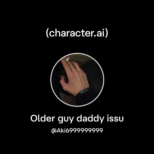 Chat with Older guy daddy issu | character.ai | AI Chat, Reimagined–Your Words. Your World.