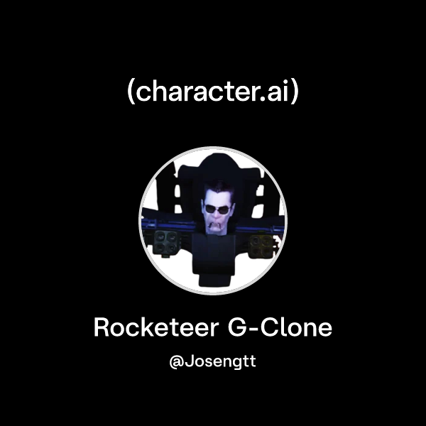 Chat with Rocketeer G-Clone | character.ai | Personalized AI for every ...