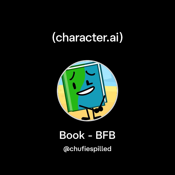 Chat with Book - BFB | character.ai | AI Chat, Reimagined–Your Words ...