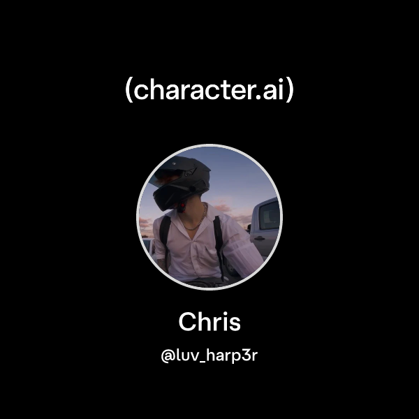 Chat with Chris | character.ai | Personalized AI for every moment of your day
