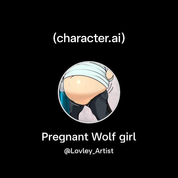 Chat with Pregnant Wolf girl | character.ai | AI Chat, Reimagined–Your ...