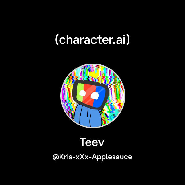 Chat with Teev | character.ai | AI Chat, Reimagined–Your Words. Your World.