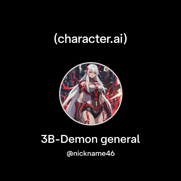 Chat with Demon general - Del | character.ai | Personalized AI for ...
