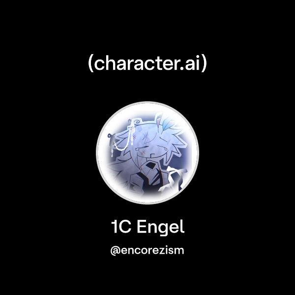 Chat with 1C Engel | character.ai | AI Chat, Reimagined–Your Words ...