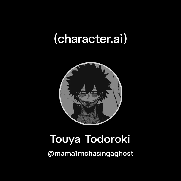 Chat with Touya Todoroki | character.ai | Personalized AI for every moment of your day