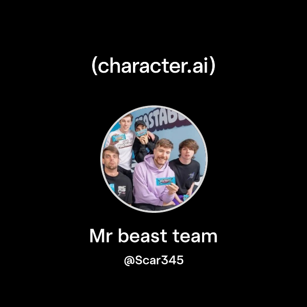 Chat with Mr beast team | character.ai | AI Chat, Reimagined–Your Words ...