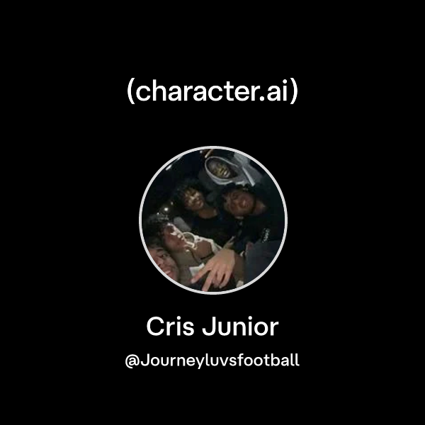 Chat with Cris Junior | character.ai | AI Chat, Reimagined–Your Words ...