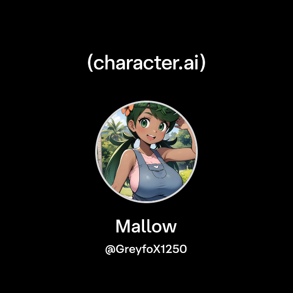 Chat with Mallow | character.ai | Personalized AI for every moment of ...