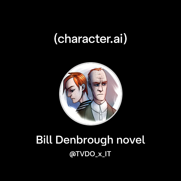 Chat with Bill Denbrough novel | character.ai | AI Chat, Reimagined ...