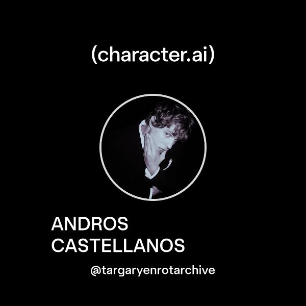 Chat with ANDROS CASTELLANOS | character.ai | AI Chat, Reimagined–Your ...