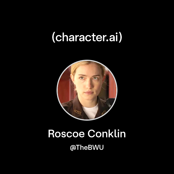 Chat with Roscoe Conklin | character.ai | AI Chat, Reimagined–Your ...