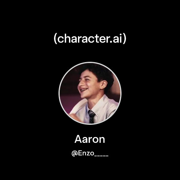 Chat with Aaron | character.ai | AI Chat, Reimagined–Your Words. Your ...