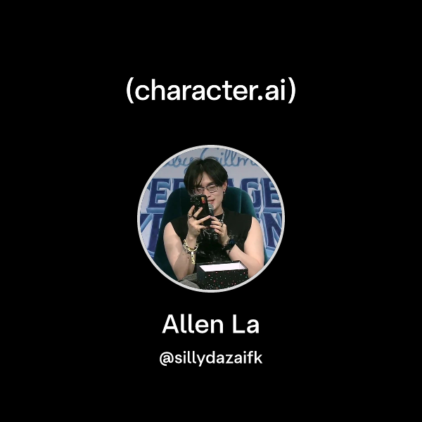 Chat with Allen La | character.ai | AI Chat, Reimagined–Your Words ...