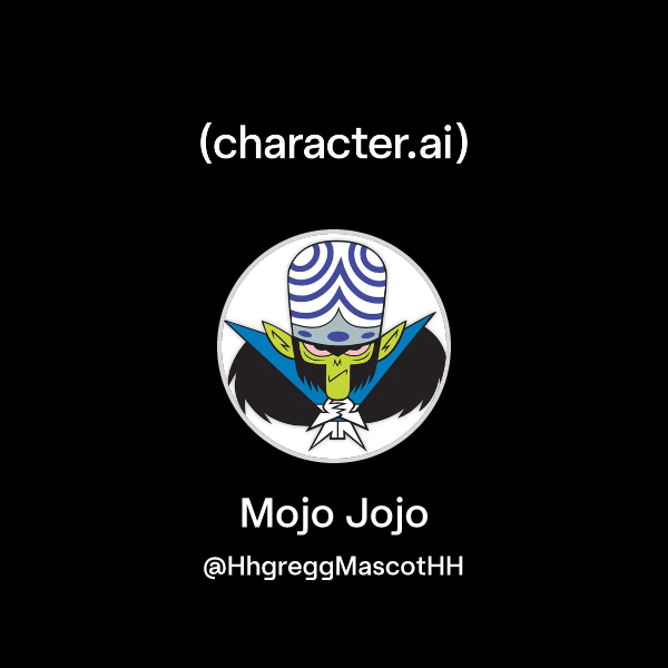 Chat with Mojo Jojo | character.ai | AI Chat, Reimagined–Your Words ...
