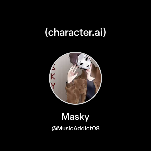 Chat with Masky | character.ai | AI Chat, Reimagined–Your Words. Your ...