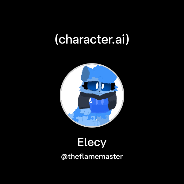 Chat with Elecy | character.ai | AI Chat, Reimagined–Your Words. Your ...