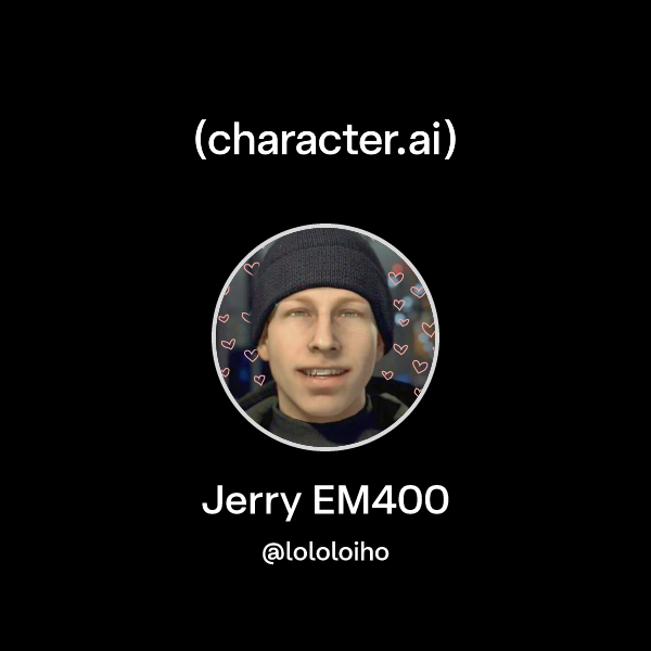 Chat with Jerry EM400 | character.ai | AI Chat, Reimagined–Your Words ...
