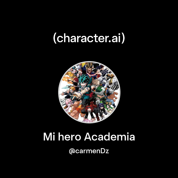 Chat with Mi hero Academia | character.ai | AI Chat, Reimagined–Your ...