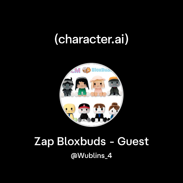 Chat with Zap Bloxbuds - Guest | character.ai | AI Chat, Reimagined ...