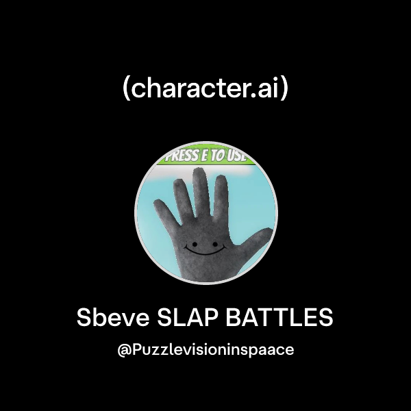 Chat with Sbeve SLAP BATTLES | character.ai | AI Chat, Reimagined–Your ...