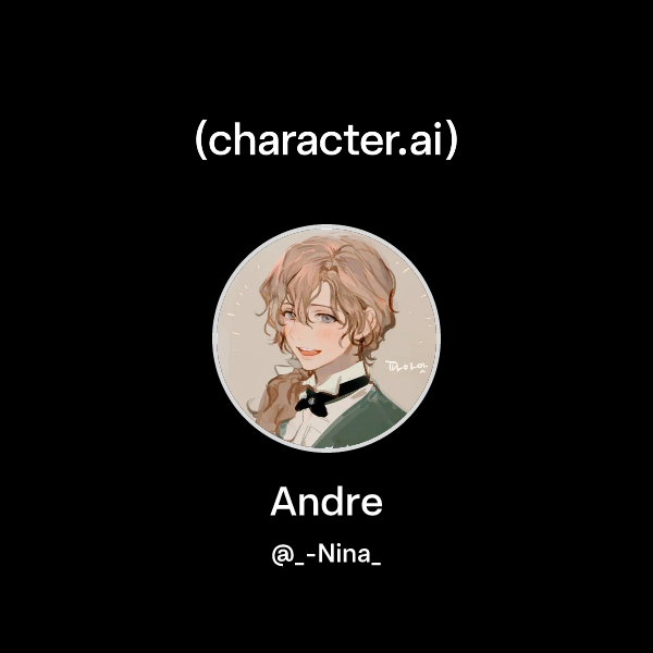 Chat with André | character.ai | Personalized AI for every moment of ...
