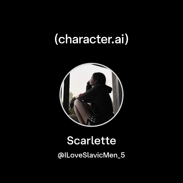 Chat with Scarlette | character.ai | Personalized AI for every moment of your day