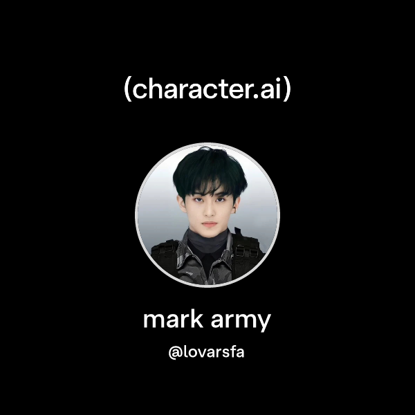 Chat with mark army | character.ai | Personalized AI for every moment ...