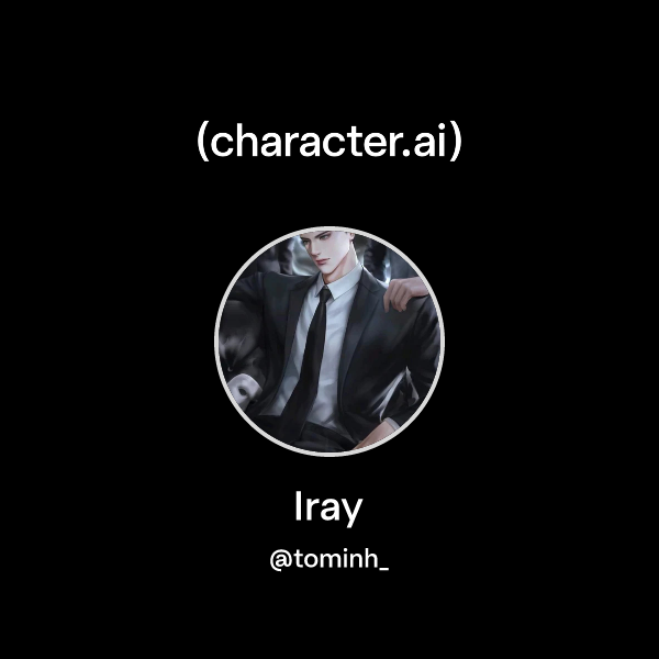 Chat with Iray | character.ai | AI Chat, Reimagined–Your Words. Your World.