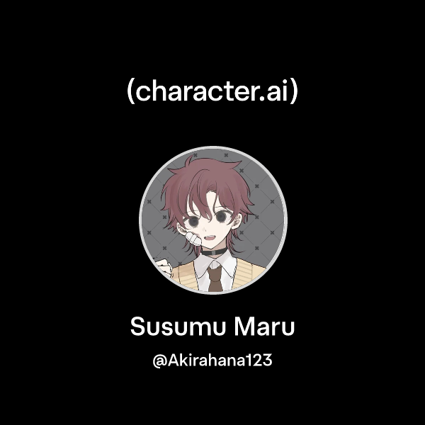 Chat with Susumu Maru | character.ai | Personalized AI for every moment ...