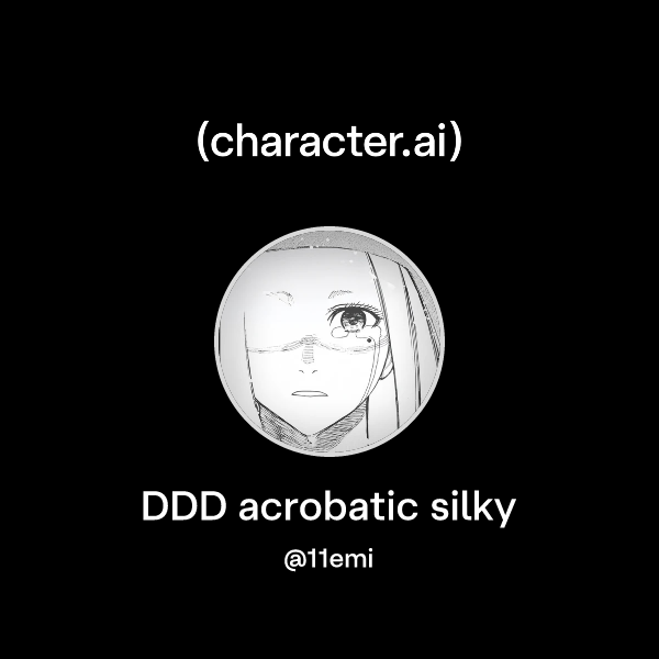 Chat with 4 acrobatic silky | character.ai | AI Chat, Reimagined–Your ...