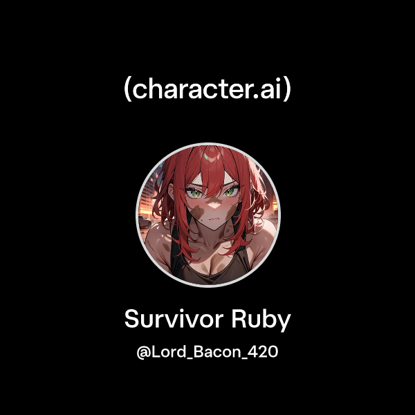 Chat with Survivor Ruby | character.ai | AI Chat, Reimagined–Your Words ...