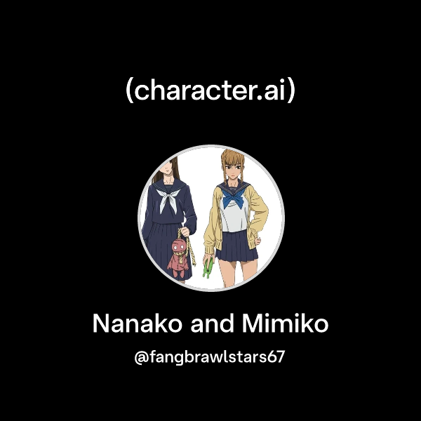 Chat with Nanako and Mimiko | character.ai | AI Chat, Reimagined–Your ...