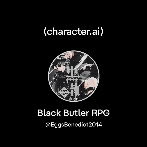 Chat with Black Butler RPG | character.ai | AI Chat, Reimagined–Your ...